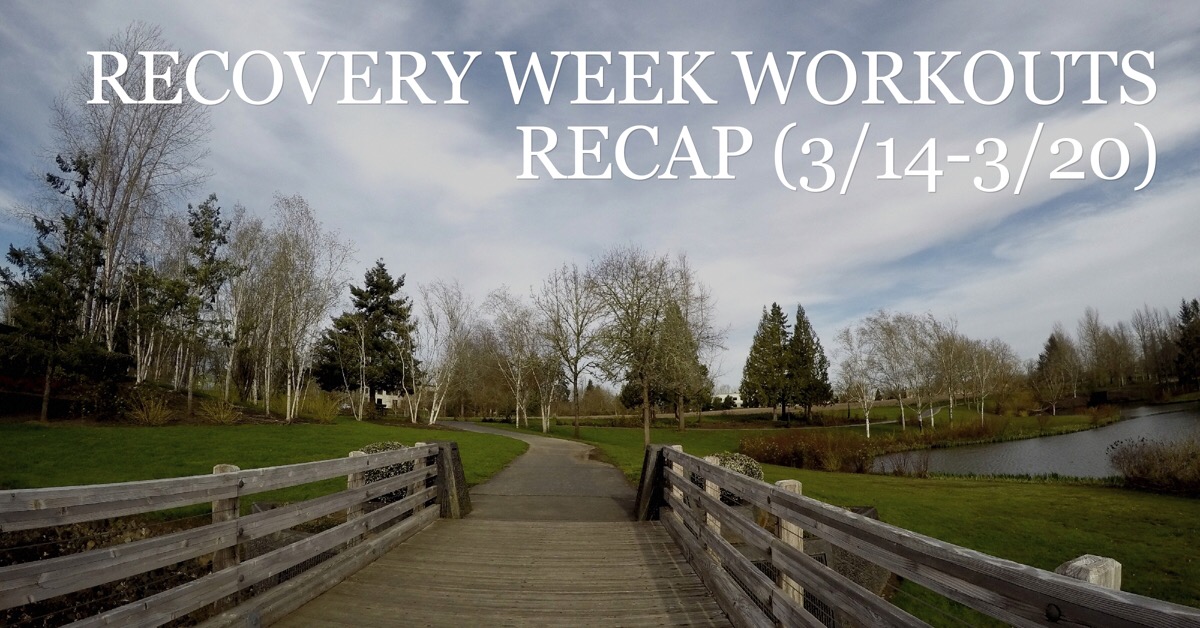 Recovery Week Workouts Recap After Shamrock Run Portland Half Marathon ...